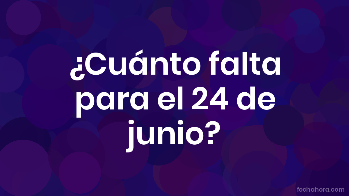 Cuanto Falta Para El 15 De Enero 2024